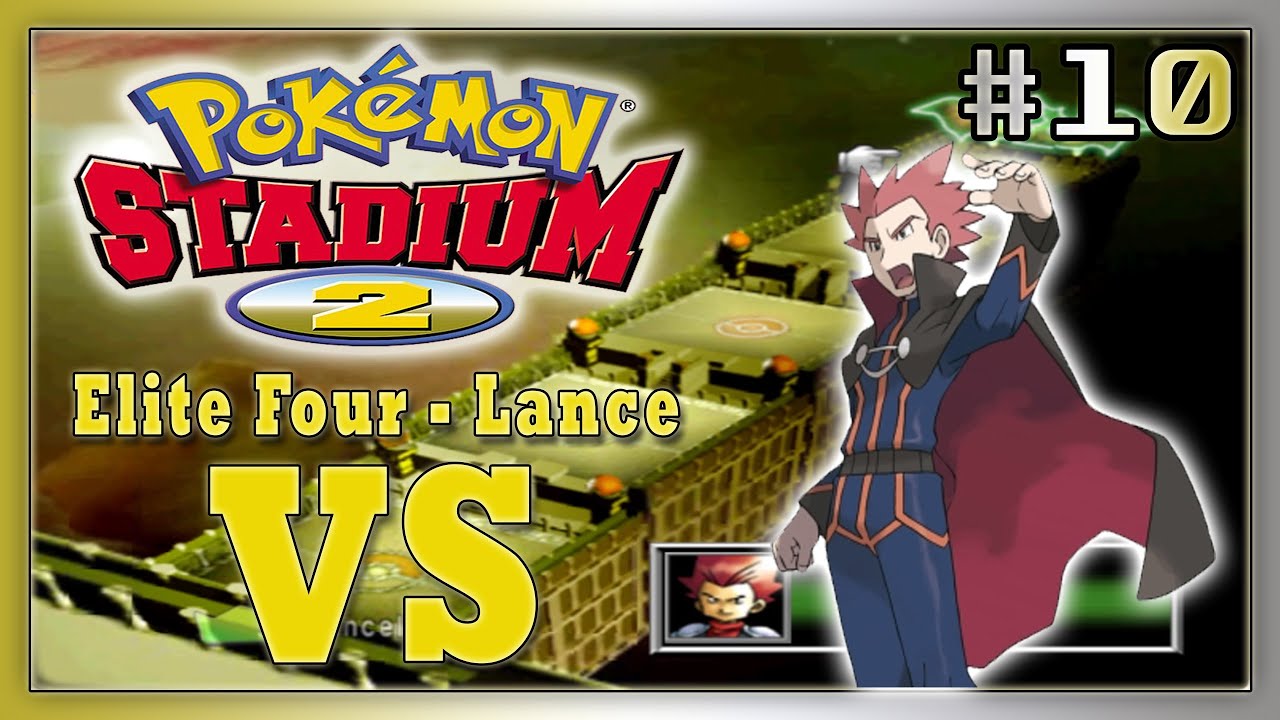 Pokémon Stadium 2 (N64) | Johto - Elite Four - Lance #10 - YouTube