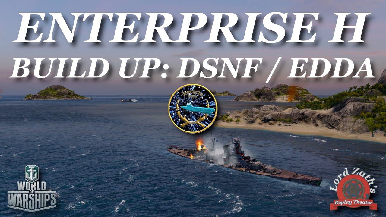 DSNF v EDDA Enterprise H Tournament Build Stage World of Warships - YouTube