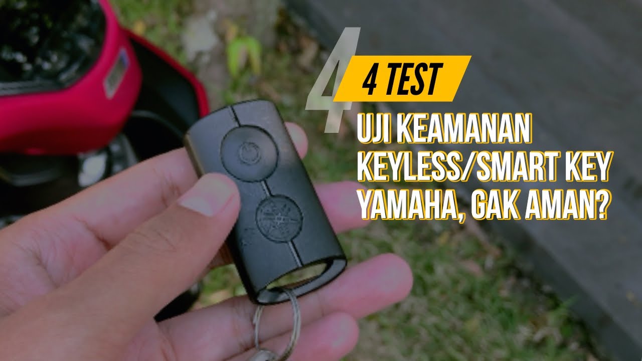 4 Test Uji Keamanan Keyless/Smart Key Yamaha Aerox/New Nmax 2020 - YouTube