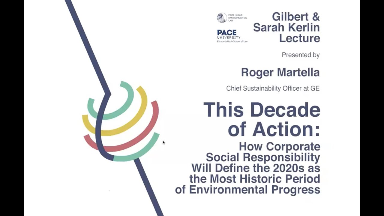 2022 Gilbert and Sarah Kerlin Lecture on Environmental Law: Roger ...
