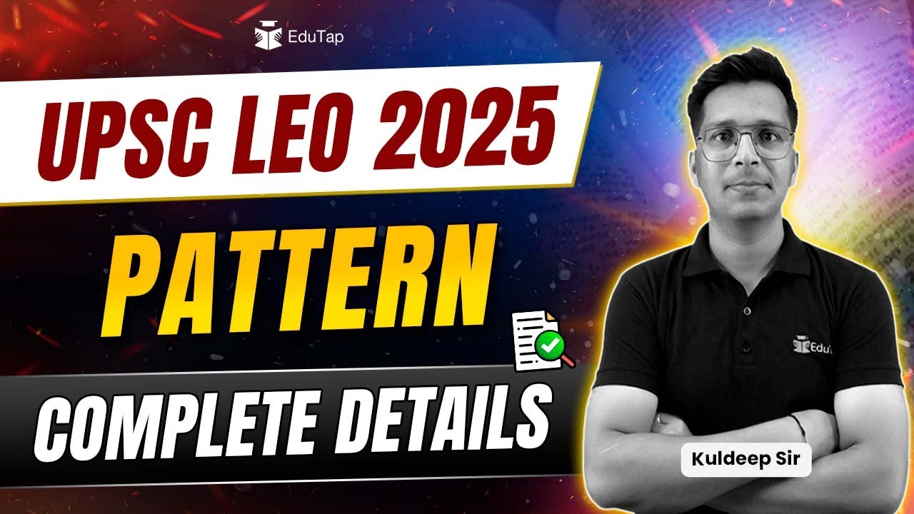 UPSC Labour Enforcement Officer Exam Pattern 2025 | UPSC LEO Exam ...