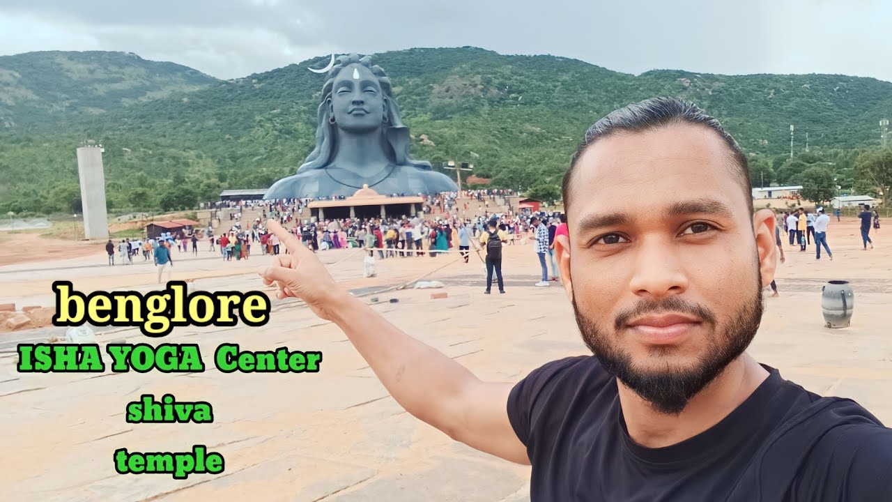 ISHA YOGA center temple bangalore chikkabalapur district Karnataka ...