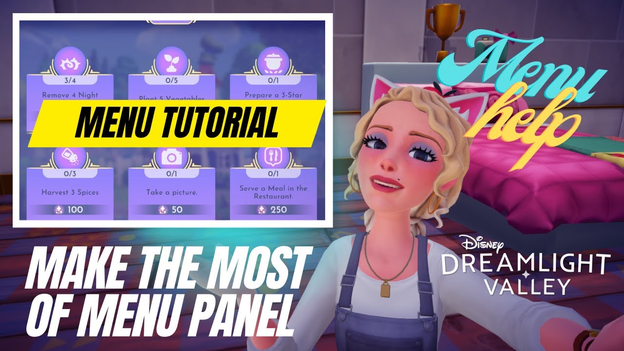 Menu Tutorial Overview Disney Dreamlight Valley Characters Dreamlight ...