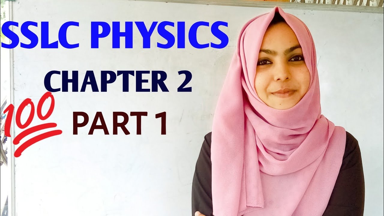 Sslc physics // chapter 2// The magic of science - YouTube