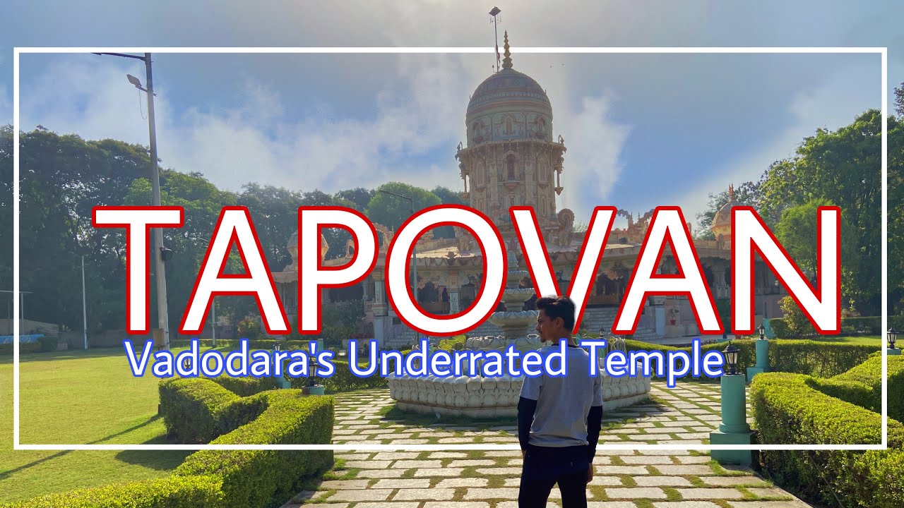Tapovan Temple VADODARA | Vadodara’s Underrated Place | Sumit Desai ...