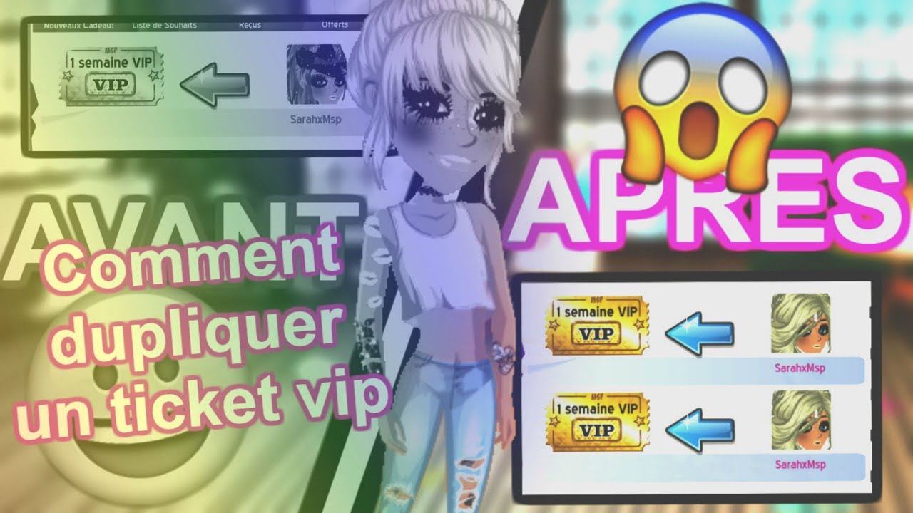 [MSP] COMMENT DUPPLIQUER (X3) UN TICKET VIP !! OMG [NO HACK] - YouTube