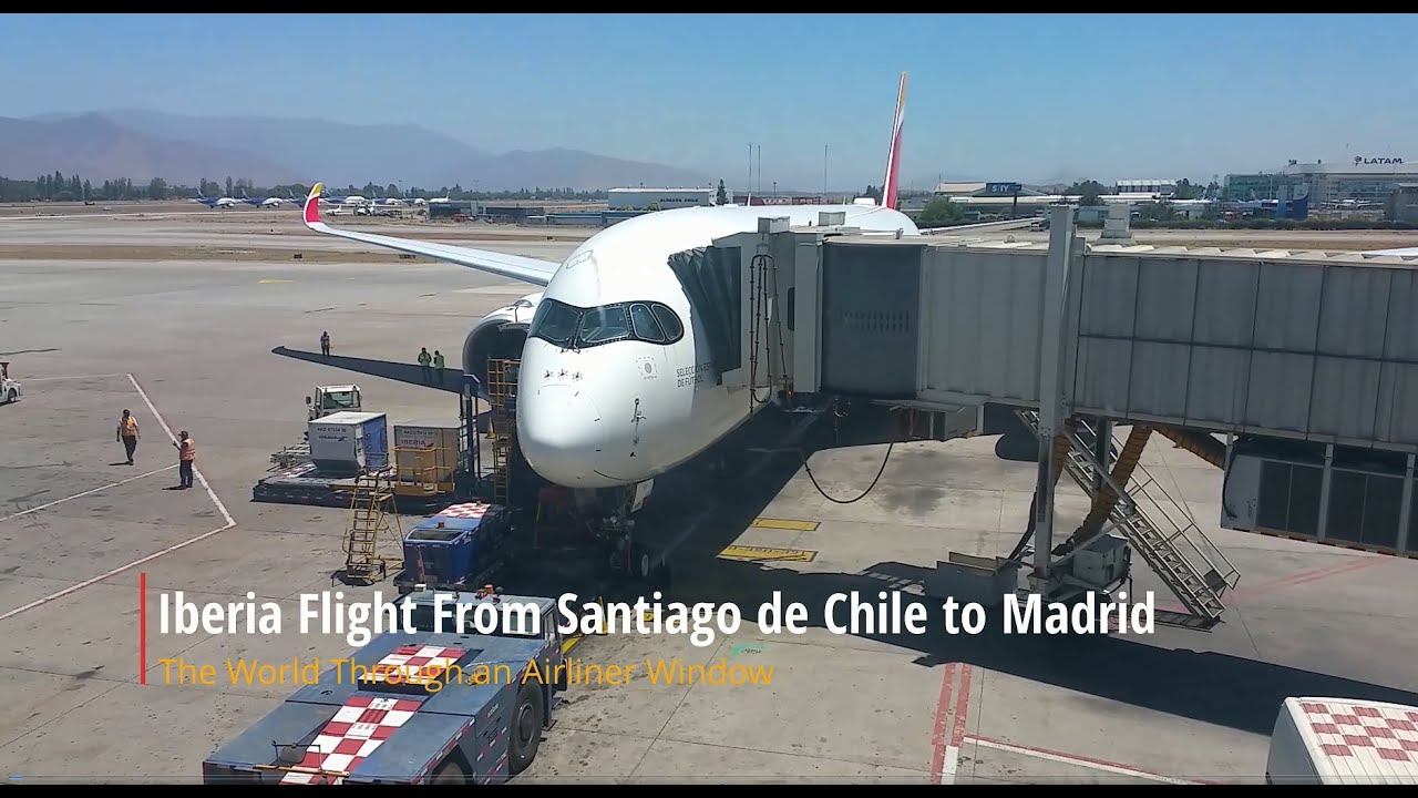 The World Through an Airliner Window: IBERIA Flight From Santiago de ...