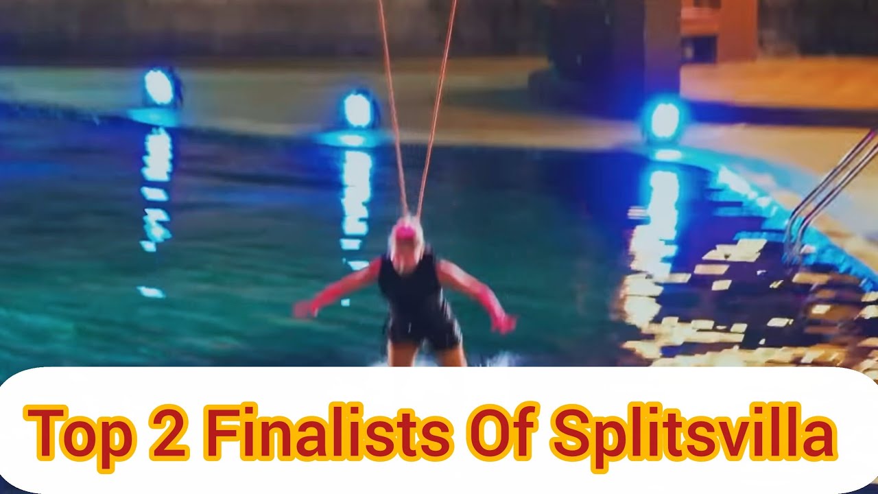 Splitsvilla 16 Episode 17 Promo | Top 2 Finalists Confirm For ...