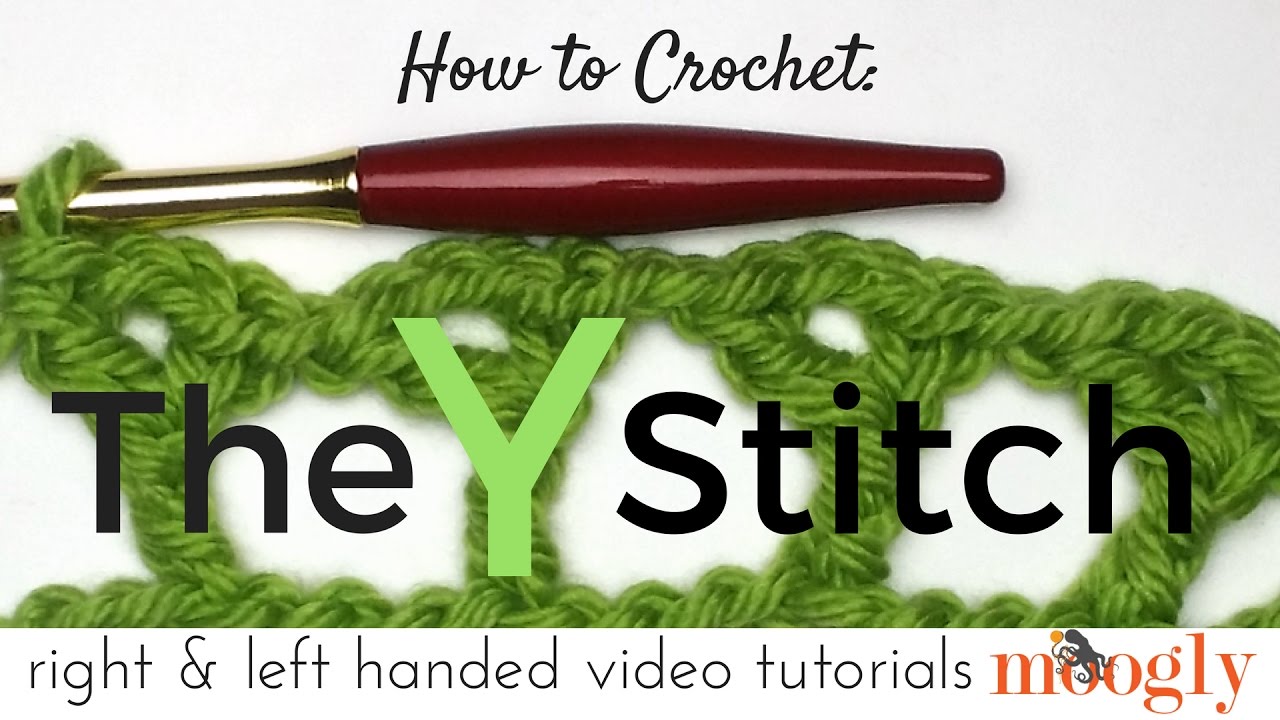 How to Crochet: The Y Stitch (Right Handed) - YouTube