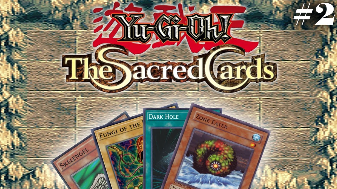 IT'S TIME ... - Yu-Gi-Oh! The Sacred Cards Part 2 - YouTube