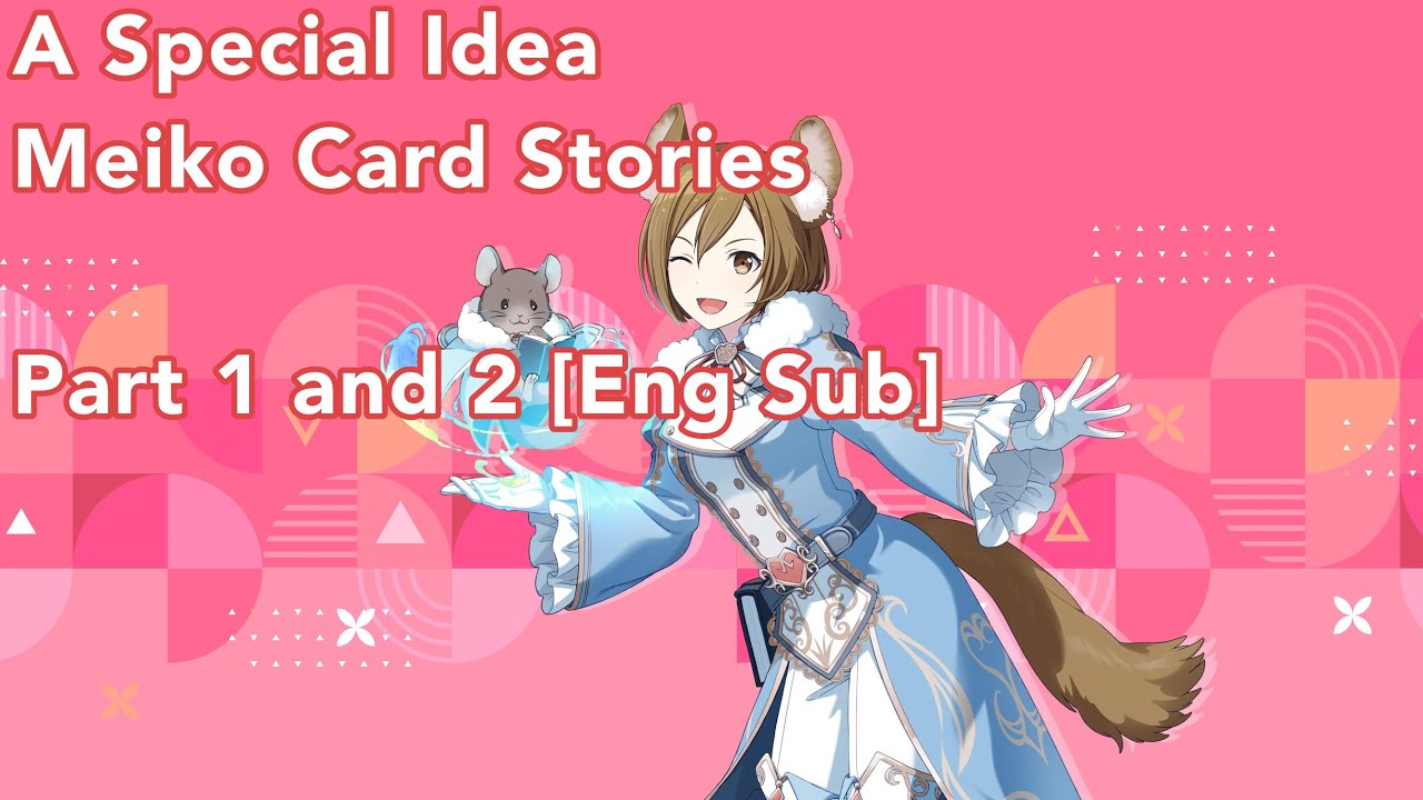 [Eng CC] A Special Idea - Meiko Card Stories (Project Sekai) - YouTube