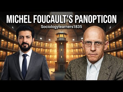 Michel Foucault Panopticon explained |Foucault's Panopticon theory ...