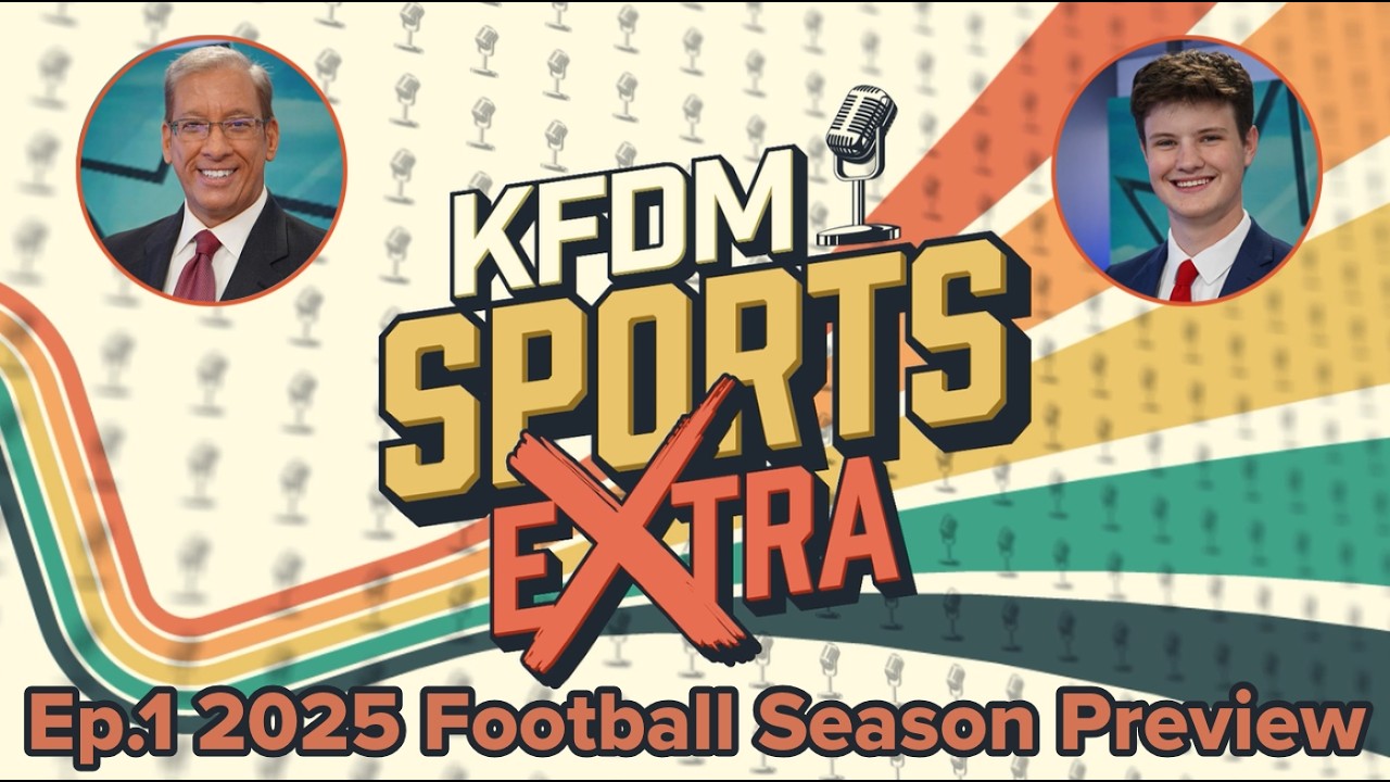 KFDM Sports Extra | Ep. 1 2025 Football Season Preview - YouTube