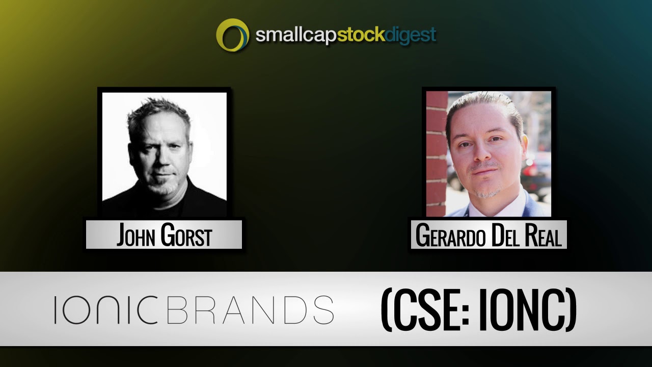 SCSD Interview: Ionic Brands (CSE: IONC) CEO John Gorst - August 2 ...