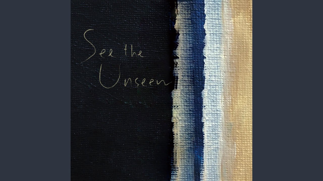 See the unseen - YouTube