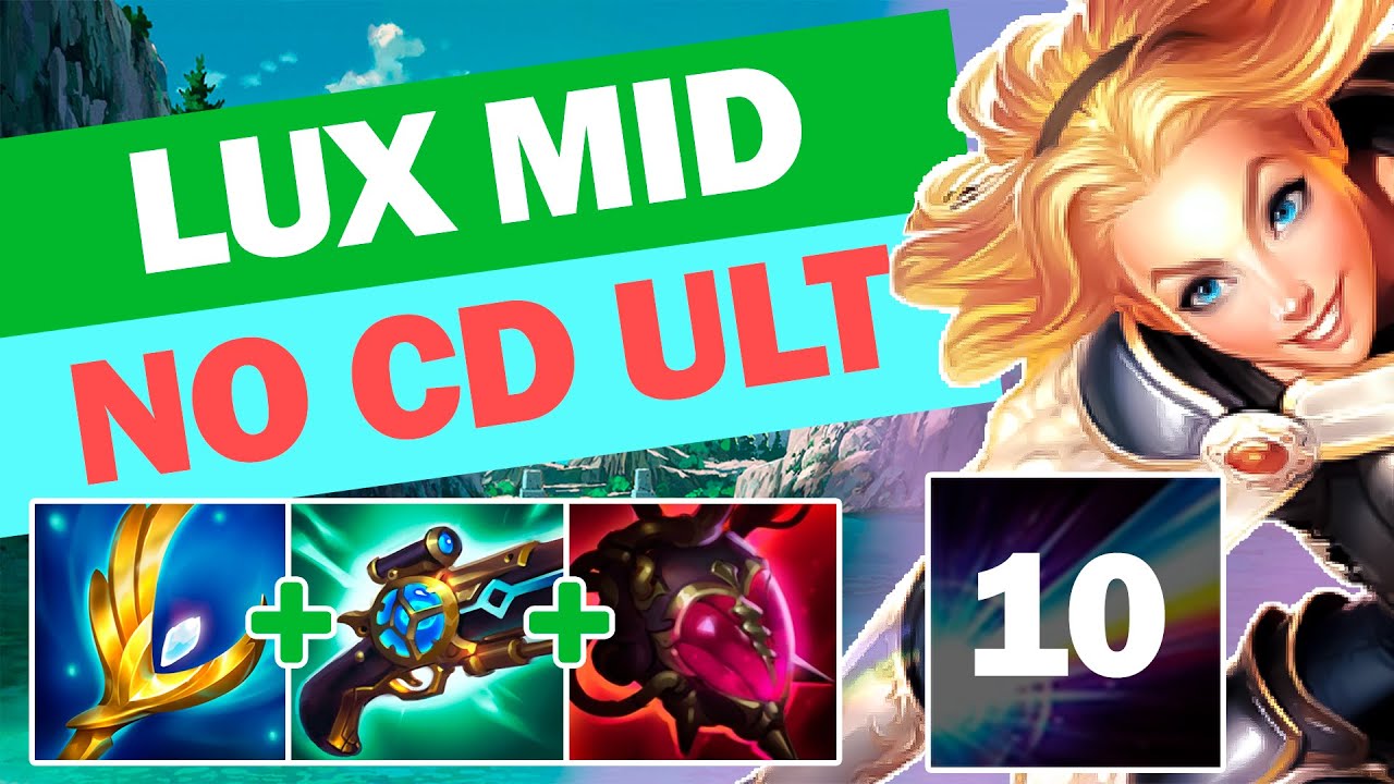 [PLAT 4] Lux Mid Lane: Infinite Ult CD Build - YouTube