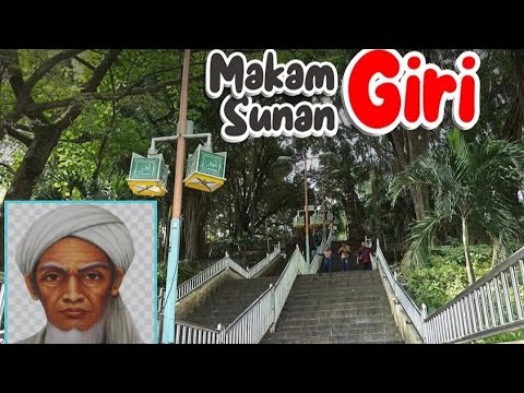 WAJIB NONTON MAKAM SUNAN GIRI _ PERJALANAN LENGKAP DAN SEJARAH SUNAN GIRI _ WALI SONGO. - YouTube