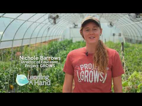 Lend a Hand - Project GROWS - YouTube