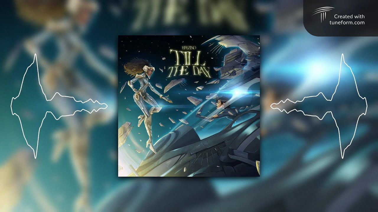 Efezino - Till The Day (Audio) - YouTube