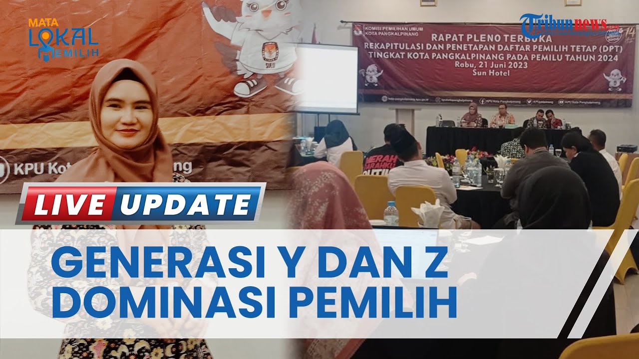 Daftar Pemilih Tetap dalam Pemilih 2024 di Pangkalpinang Didominasi Gen ...