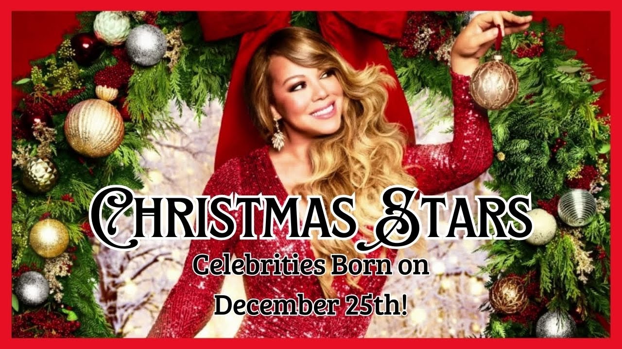 The Untold Secrets of Christmas Stars: Celebrities Born on December ...
