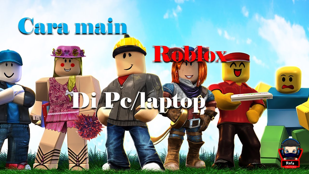 Cara main roblox di pc/laptop tanpa aplikasi tambahan # Rafa pratama ...