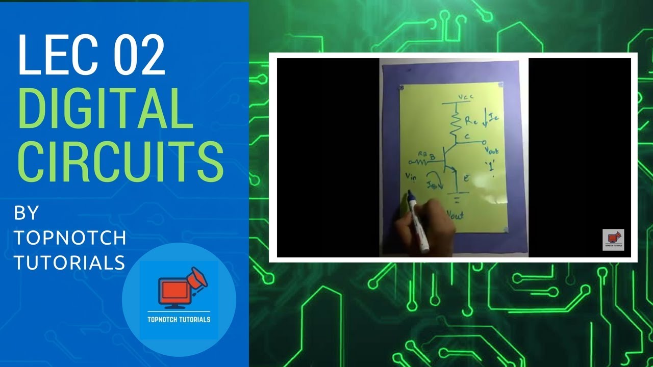 UNDERSTANDING DIGITAL CIRCUITS: TRANSISTOR AS A SWITCH - YouTube