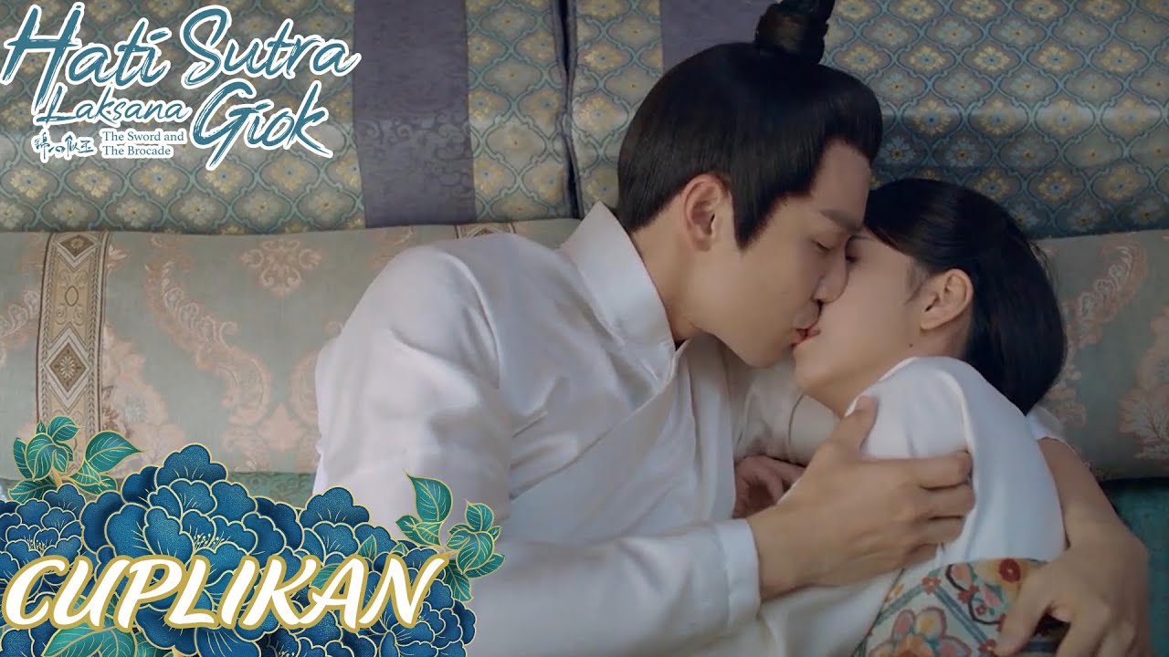 The Sword and The Brocade | Cuplikan EP35 Ciuman Romantis di Pagi Hari | 锦心似玉 | WeTV【INDO SUB ...