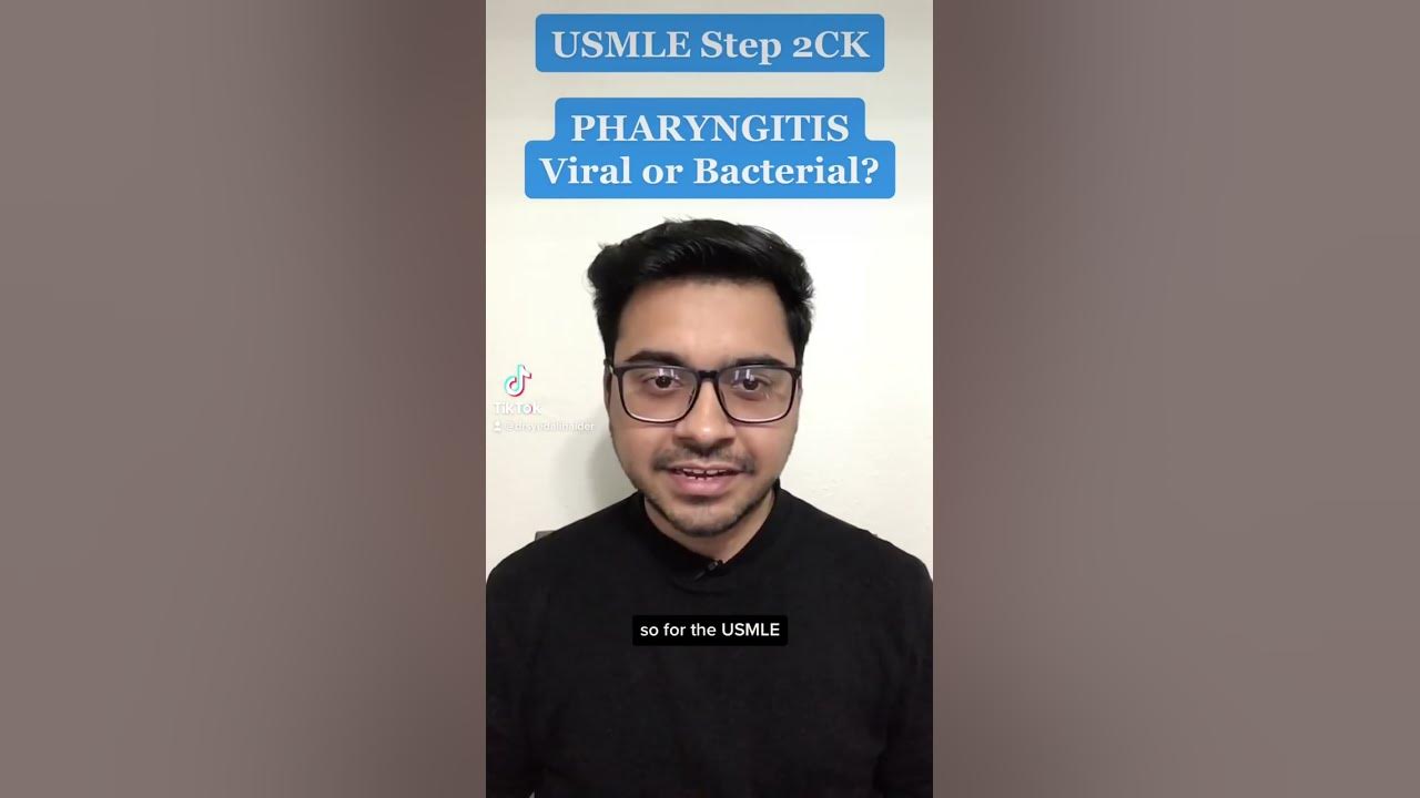 Viral Vs Bacterial Pharyngitis For Usmle Step 2 Ck Youtube