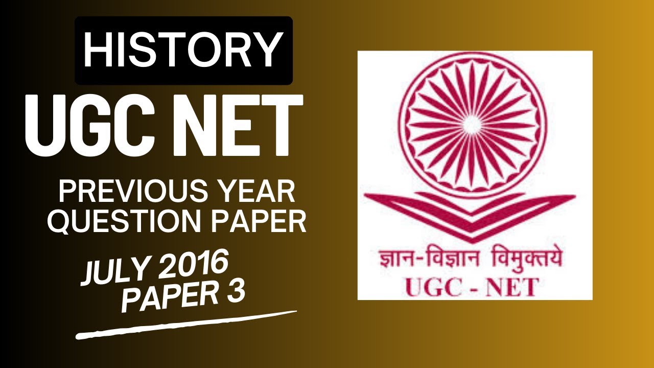 UGC NET HISTORY JULY 2016 PAPER 3 #ugcnet #ugcnetjrf #pyqseries # ...