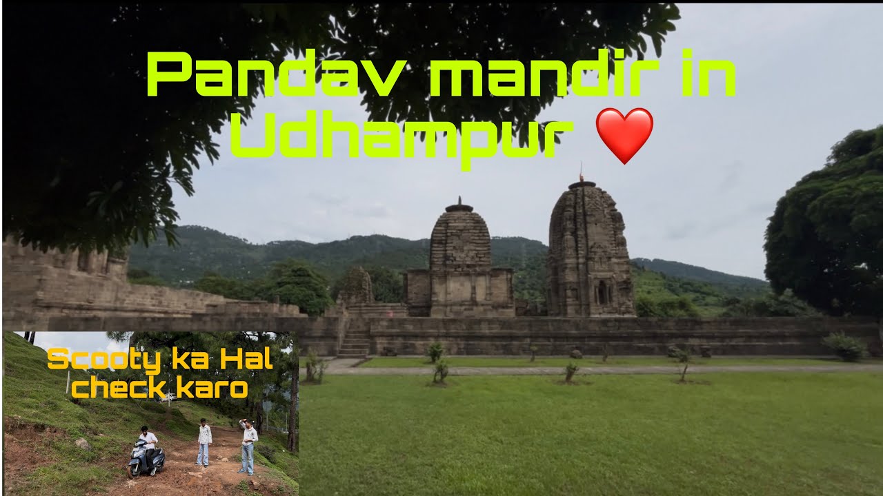 Pandav Mandir Temple in Udhampur kiramchi Mansar || Samaksh bhai ke ...