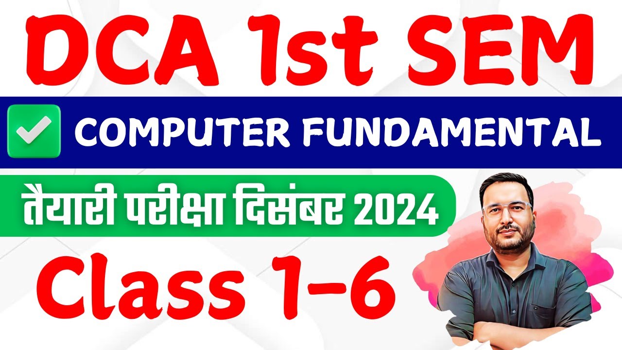 DCA 1st Sem Computer Fundamental Unit 1 | DCA Classes | #dca #dcaclasses - YouTube