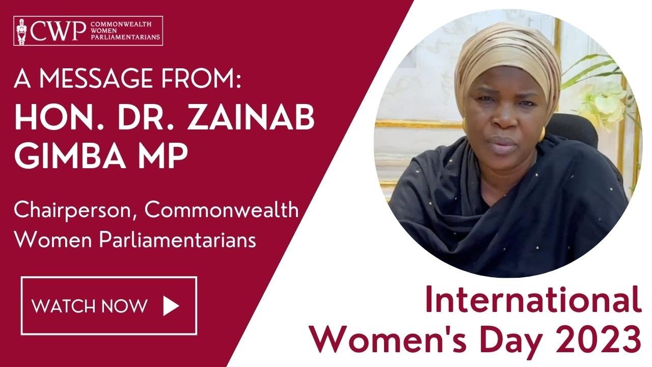 International Women's Day 2023: A Message from Hon. Dr. Zainab Gimba MP ...