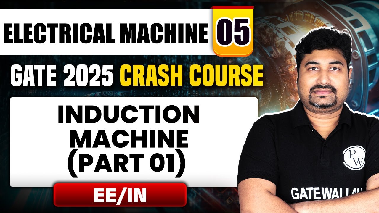 Electrical Machine 05 | Induction Machine (Part 01) | EE / IN | GATE ...