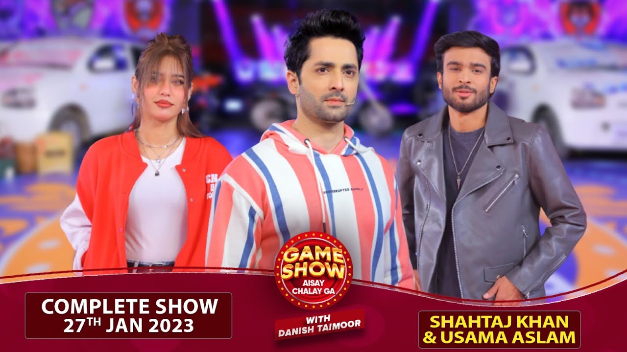 Shahtaj Khan And Usama Aslam In Game Show Aisay Chalay Ga | 27th Jan 2023 | Danish Taimoor Show ...