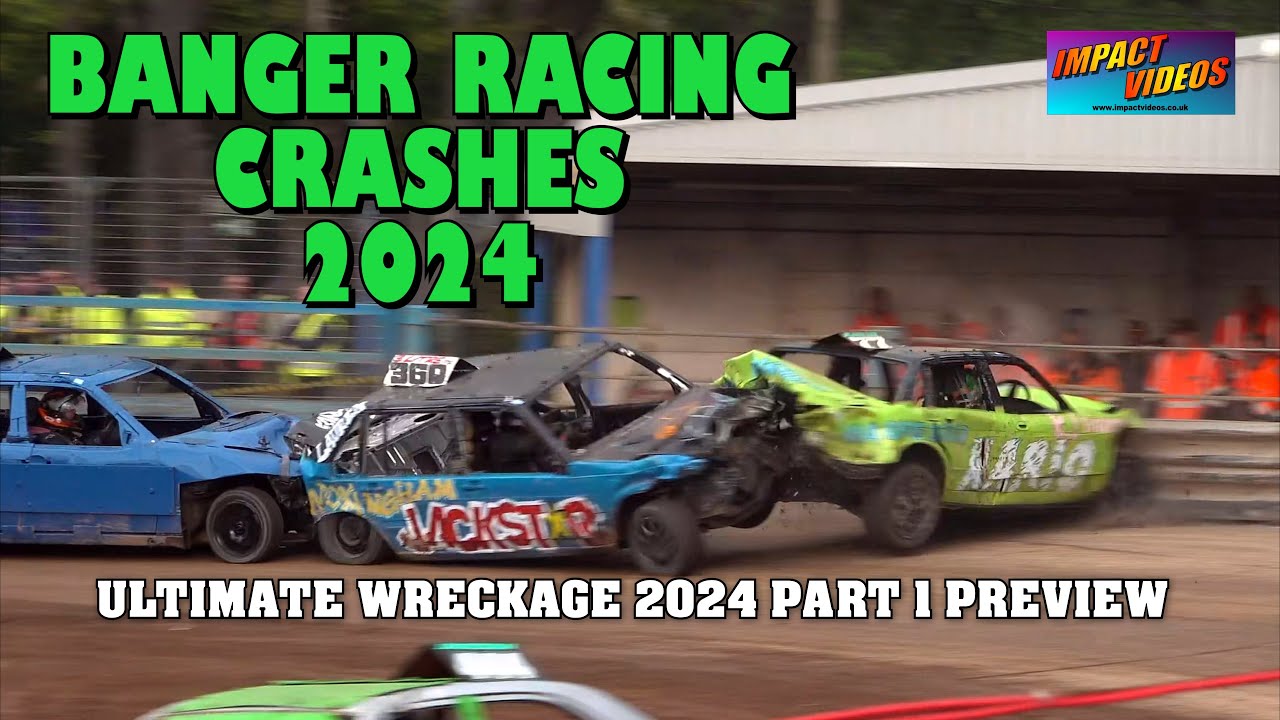 Banger Racing Crashes 2024 - Ultimate Wreckage part 1 preview - YouTube