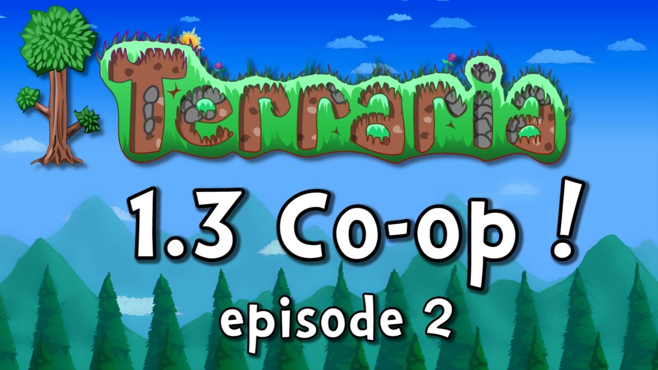 Terraria 1.3 CO-OP w/Chimneyswift - E02 "Eskimo Slayer!" (Co-op ...