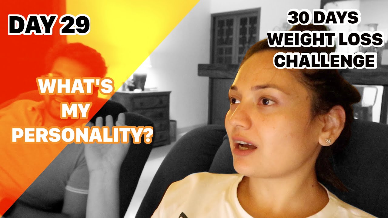 VLOG DAY 29 - What's My Personality - 30 Days Weight Loss Challenge ...