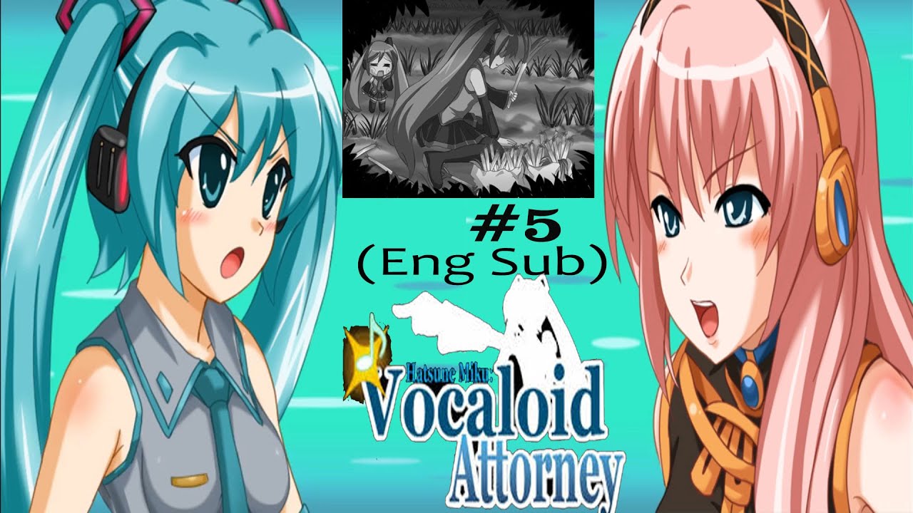 Hatsune Miku: Vocaloid Attorney- Hachune Miku (Eng sub) Pt.5 - YouTube