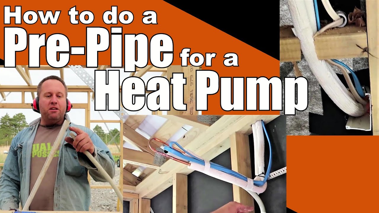 How to do a Pre-Pipe for a Heat Pump / Air Conditioning Unit - YouTube