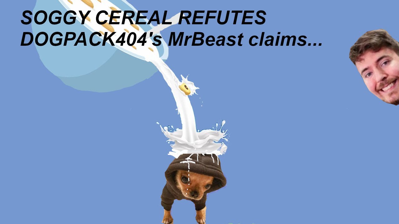 Soggy cereal pouring truth on dogpack404's claims? - YouTube