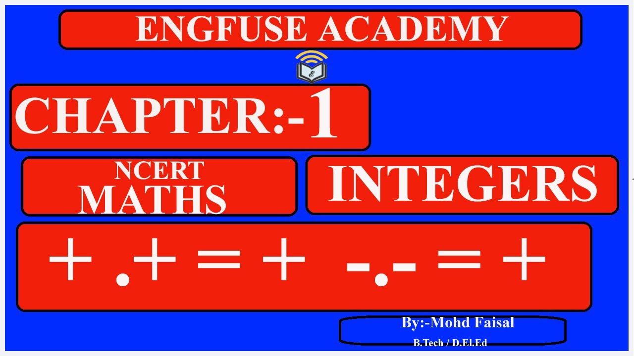 | CLASS 7 NCERT MATHS | INTEGER | ENGFUSE ACADEMY | - YouTube