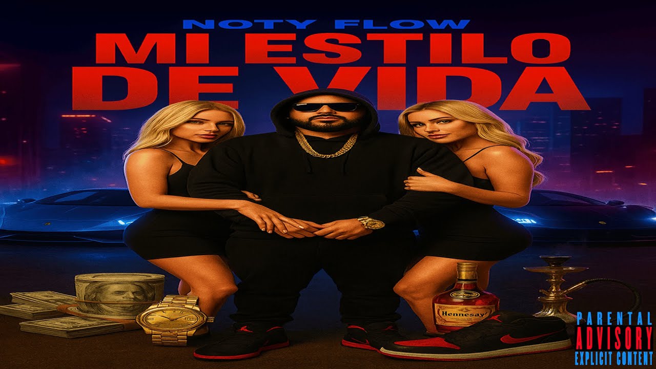 NOTY FLOW - MI ESTILO DE VIDA - YouTube