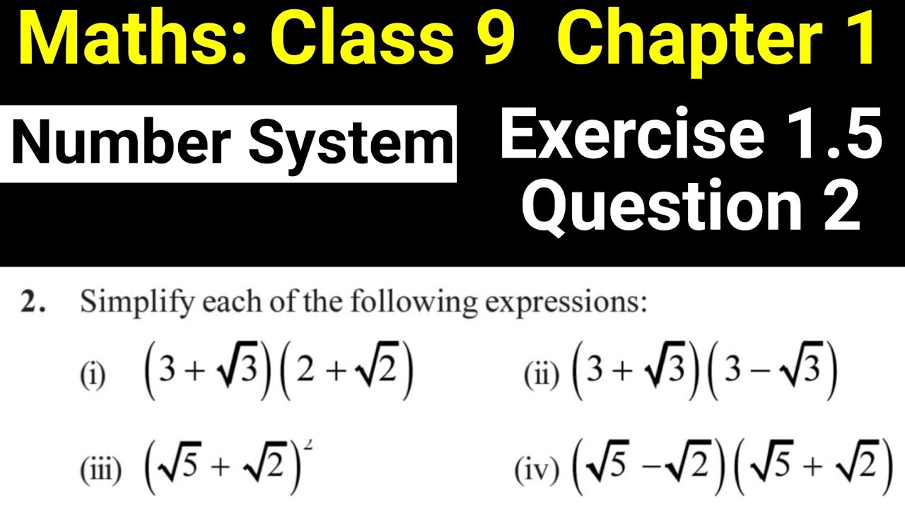 Maths Class 9 Chapter 1 Exercise 1.5 Question 2 | Number System NCERT ...