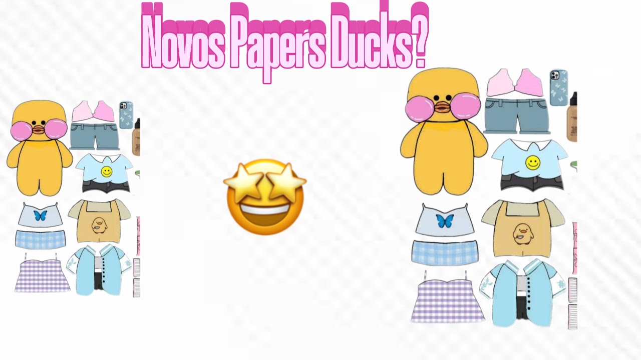 Novos Papers Ducks! - YouTube