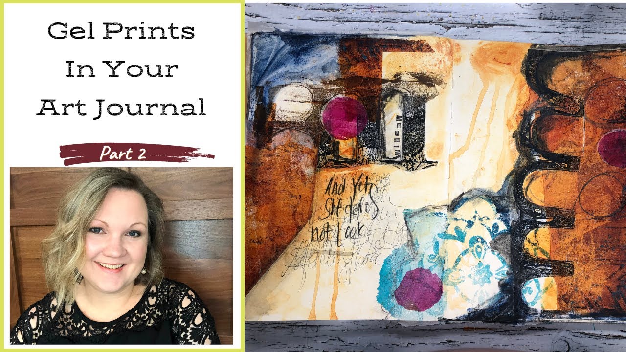 Using Gel Prints in Your Art Journal Part 2 - YouTube