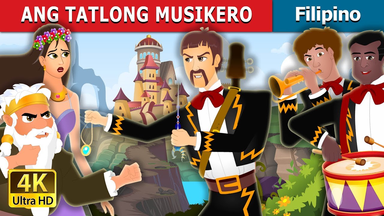 ANG TATLONG MUSIKERO | The Three Musician Story | Kwentong Pambata ...