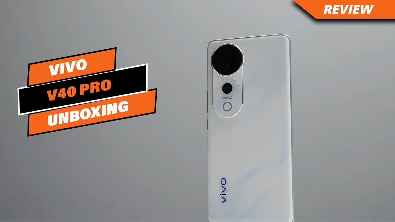 Vivo V40 Pro Unboxing | Price in UK | Review | Launch Date in UK - YouTube