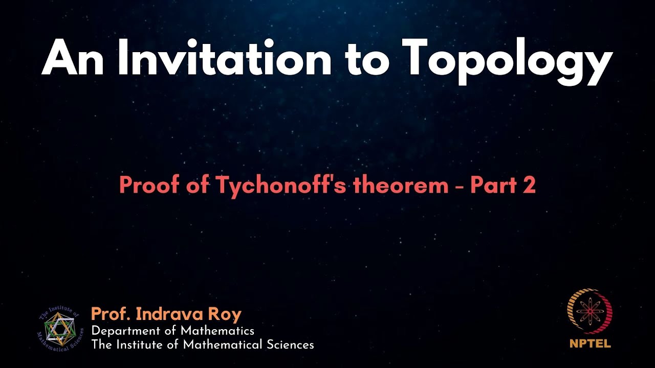 mod07lec44 - Proof of Tychonoff's theorem - Part 2 - YouTube