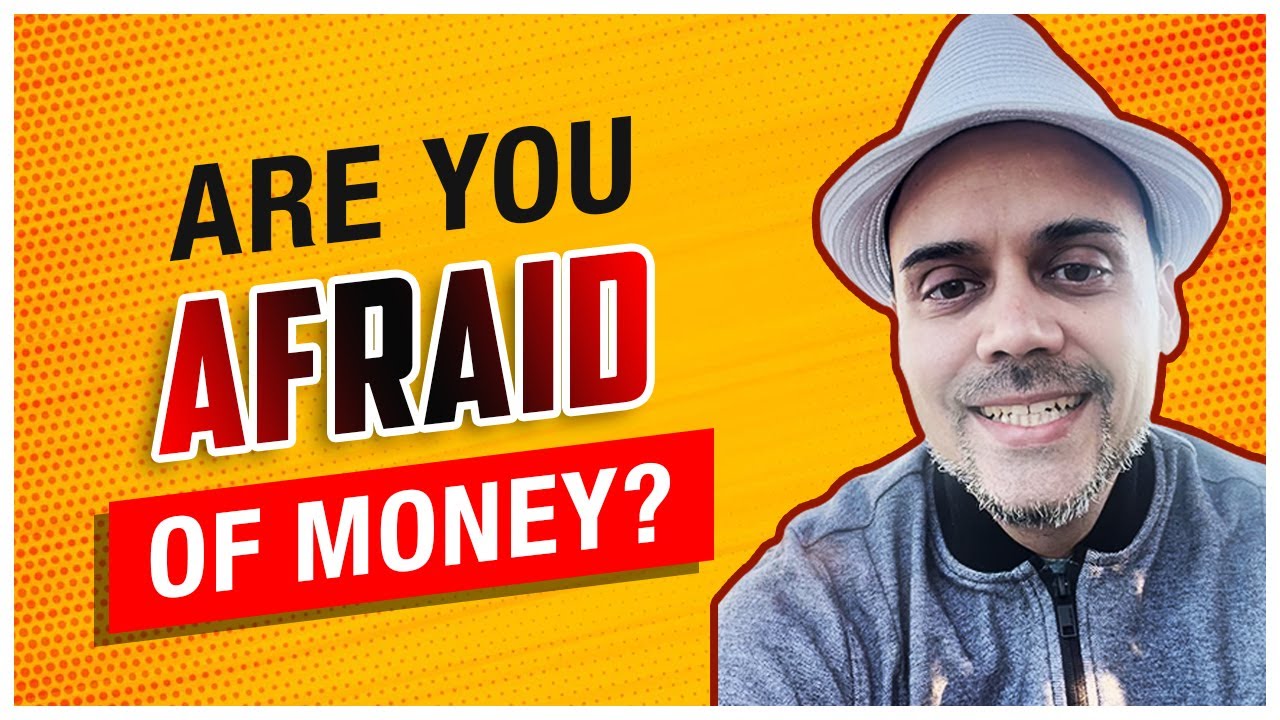 Are you afraid of money? - YouTube